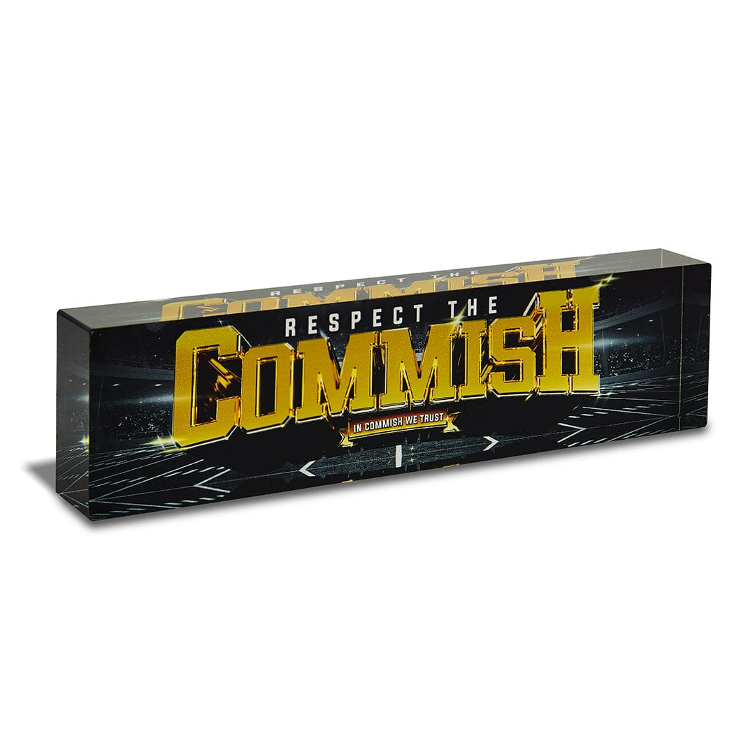8" Respect the Commish Acrylic Desk Name Plate - TrophySmack