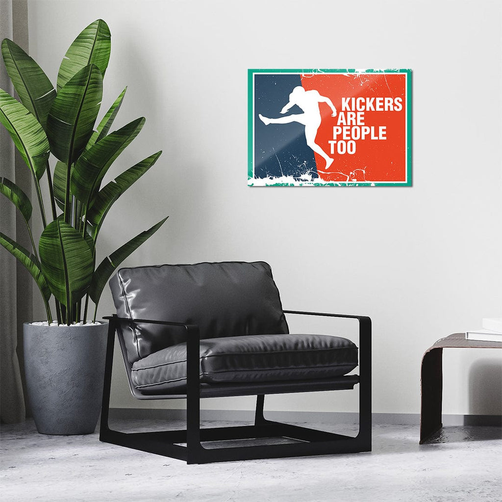 Kickers Are People Too TrophySmack Theme - Metal Wall Art - TrophySmack
